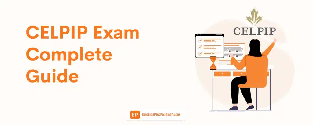 CELPIP Exam Complete Guide